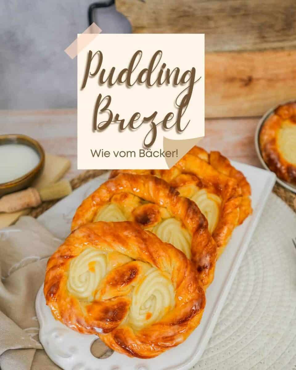 Puddingbrezel – Kuchenfee Lisa