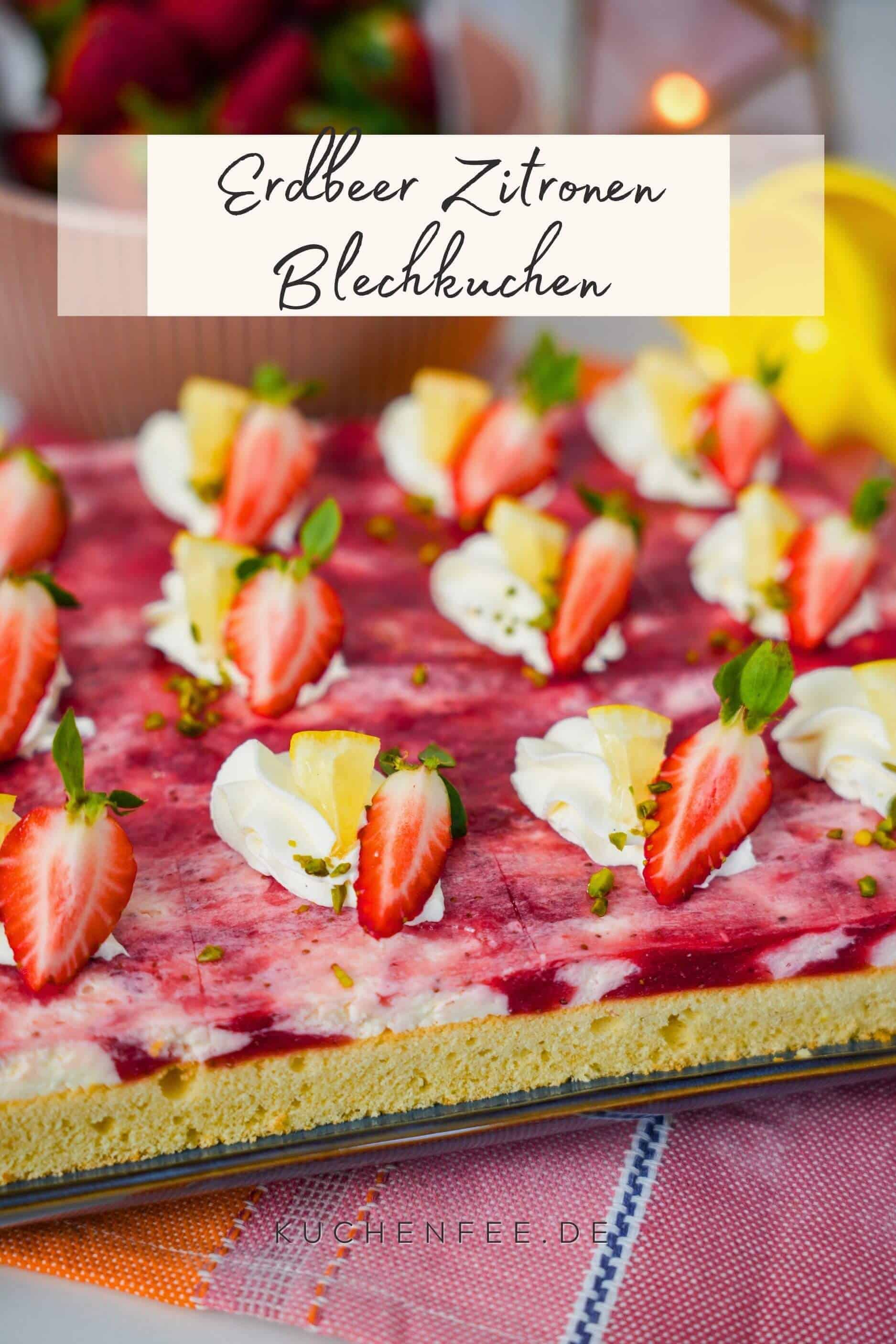 Erdbeer Zitronen Blechkuchen – Kuchenfee Lisa